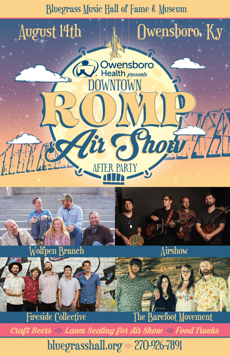 Downtown ROMP: Air Show After Party - Bluegrass Music Hall of Fame & Museum