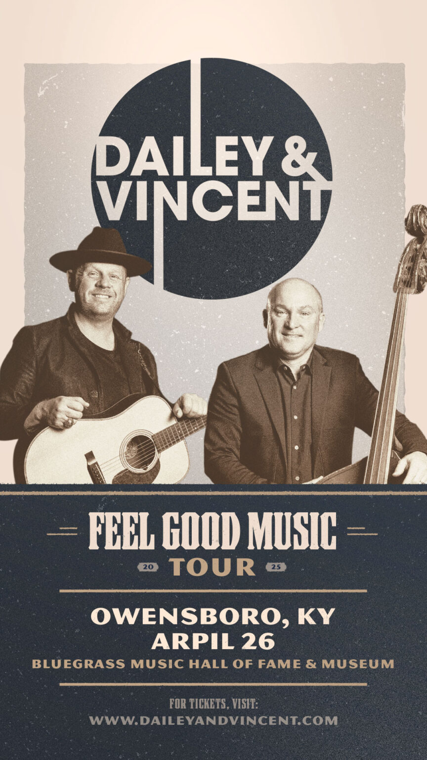 Dailey & Vincent - Bluegrass Music Hall of Fame & Museum